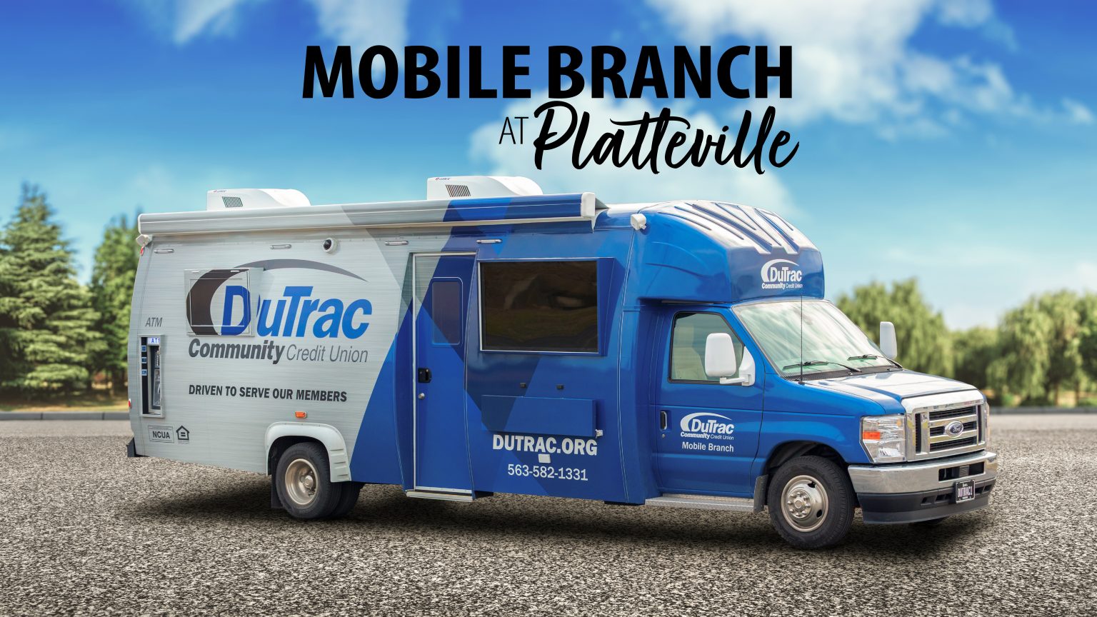 DuTrac's Mobile Branch at Platteville - DuTrac Community Credit Union